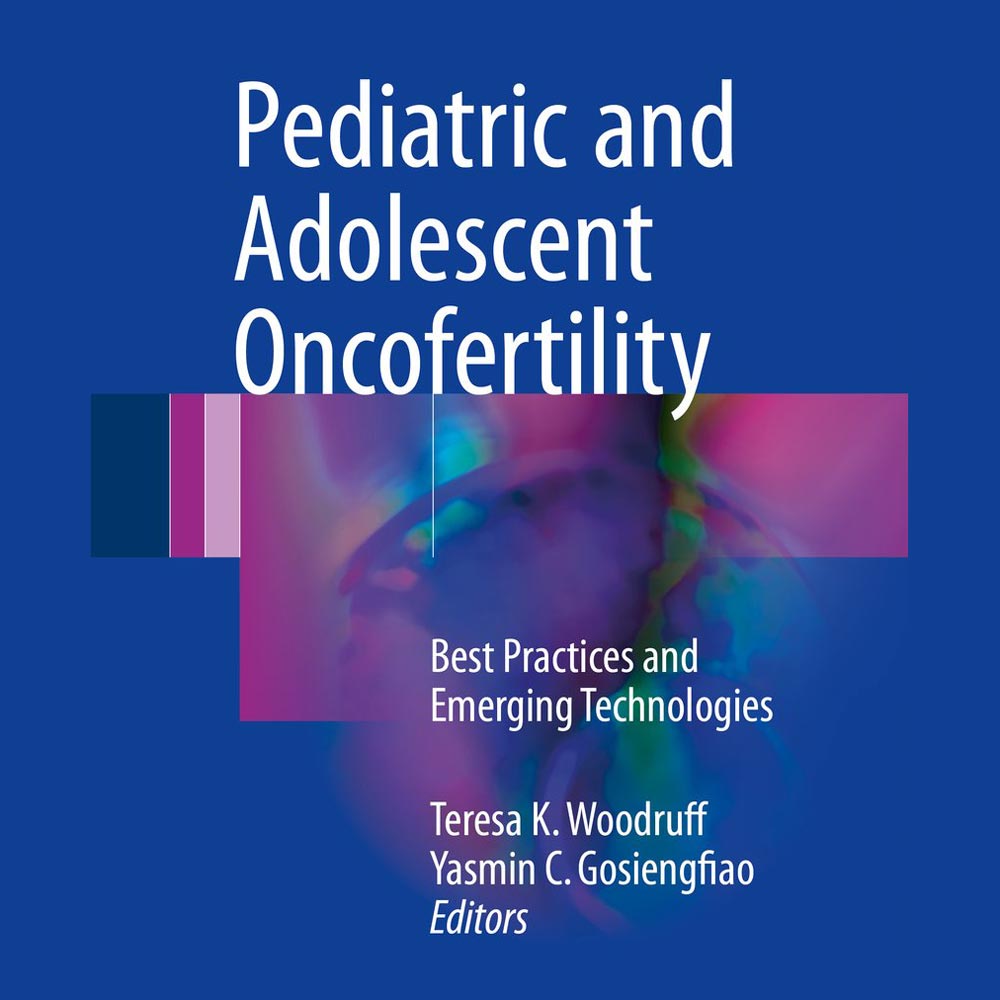 Announcing the Latest Oncofertility Book - The Oncofertility Consortium